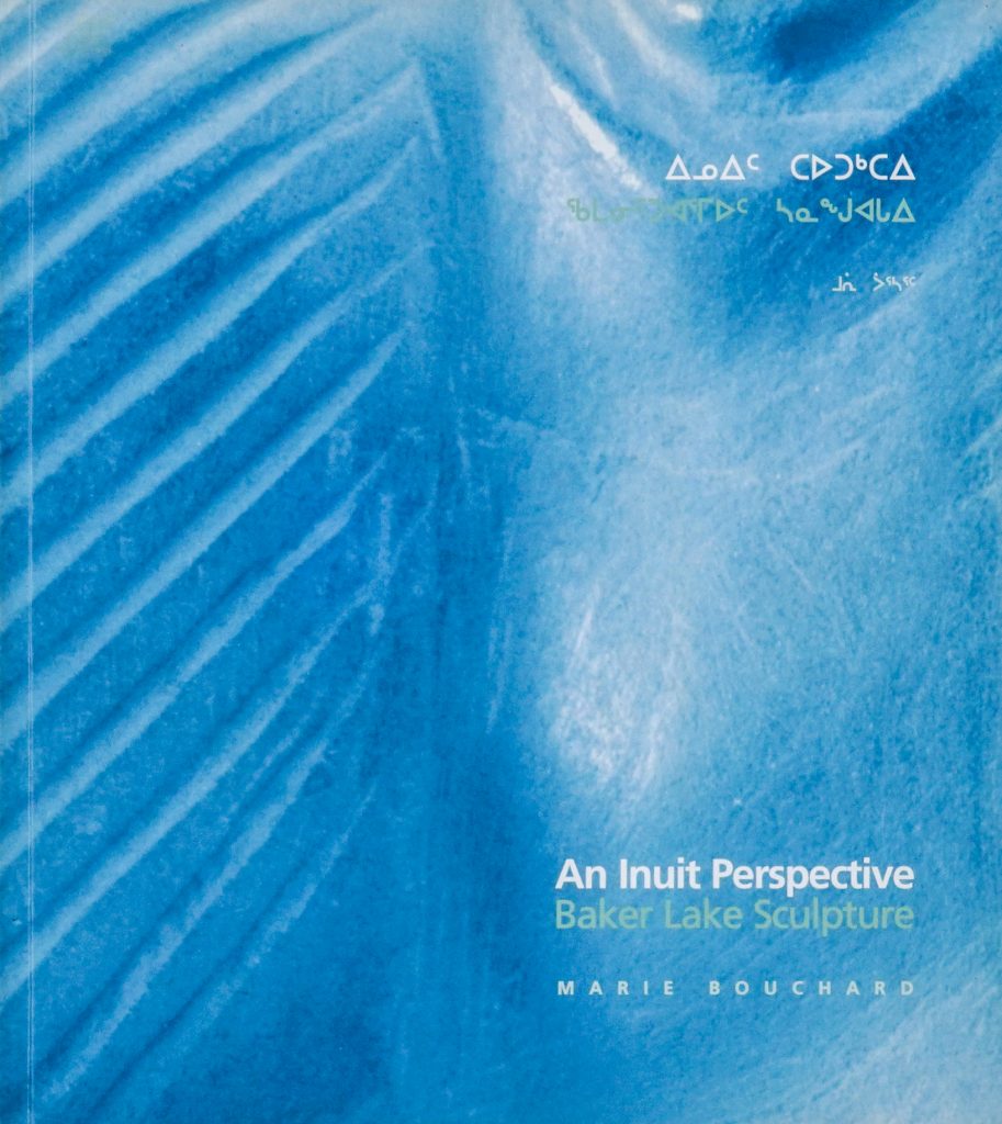 AN INUIT PERSPECTIVE: BAKER LAKE SCULPTURE - Feheley Fine Arts - Inuit ...